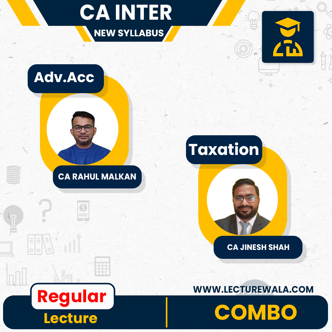 Rahul Malkan Adv Accounting Jinesh Shah Taxation Ca Inter Combo